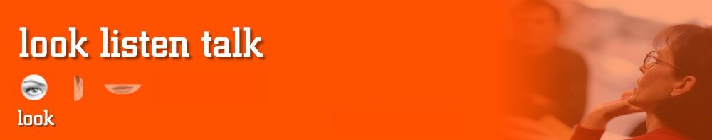 Look - Look Listen Talk